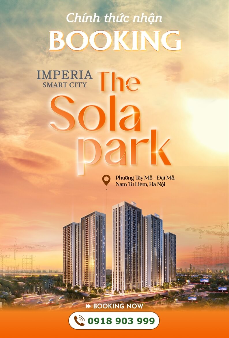 Nhận booking The Sola Park giai đoạn 2 Imperia Smart City